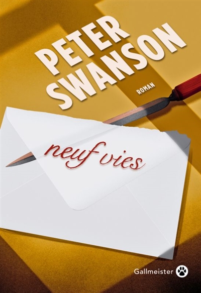 Peter Swanson, "Neuf vies" (Gallmeister) - Livres Hebdo